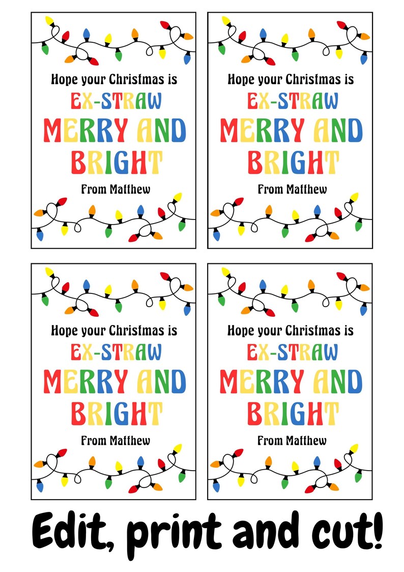 Printable Christmas Straw Tag Editable Silly Straw Ex-straw Merry and ...