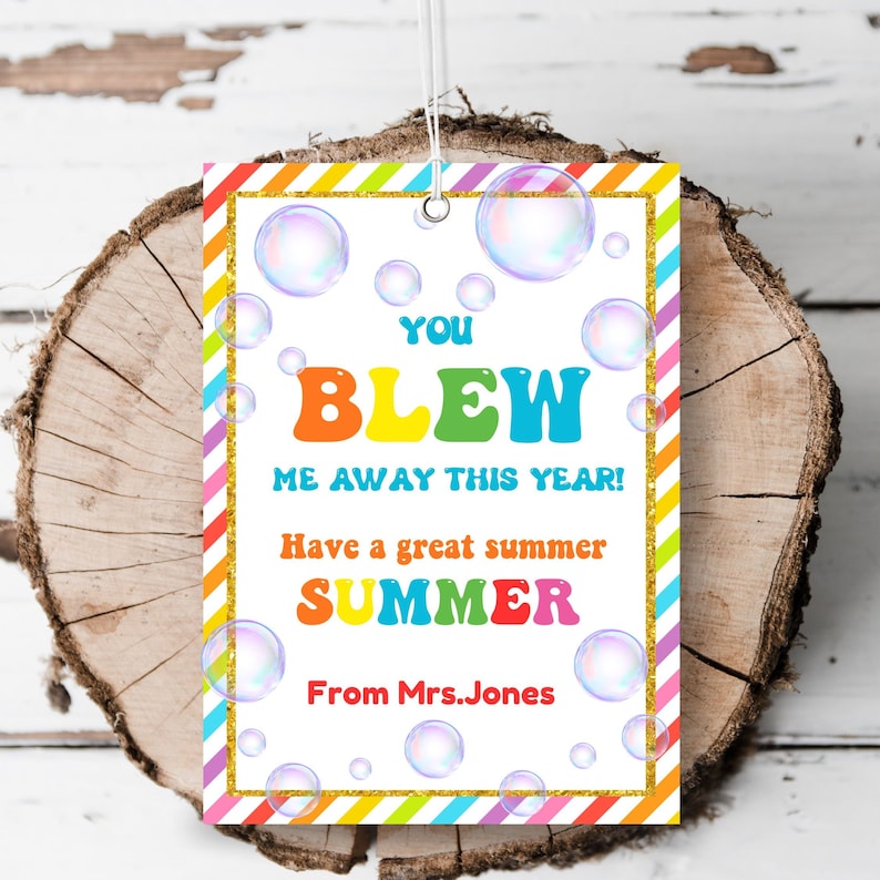 Printable You Blew Me Away This Year Tag Editable Colourful Bubbles ...