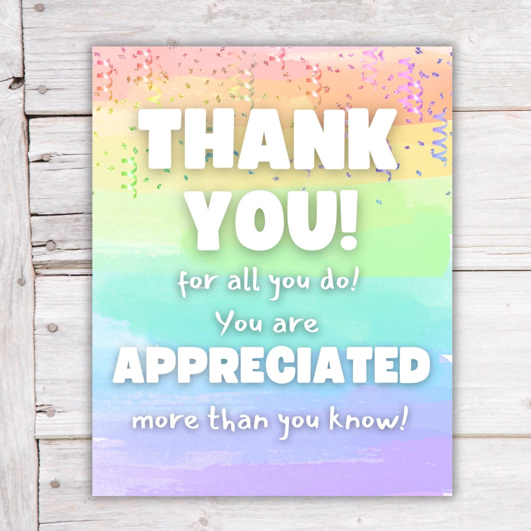 Printable Thank You for All You Do Sign Teacher Appreciation Employee ...