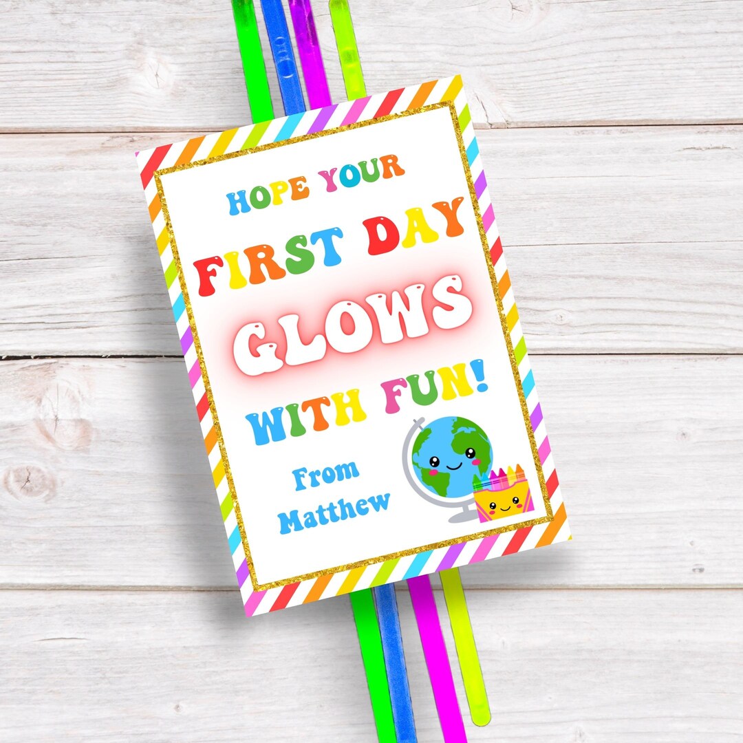 Printable Glow Stick Back to School Tag Editable Flashlight Gift Tag ...