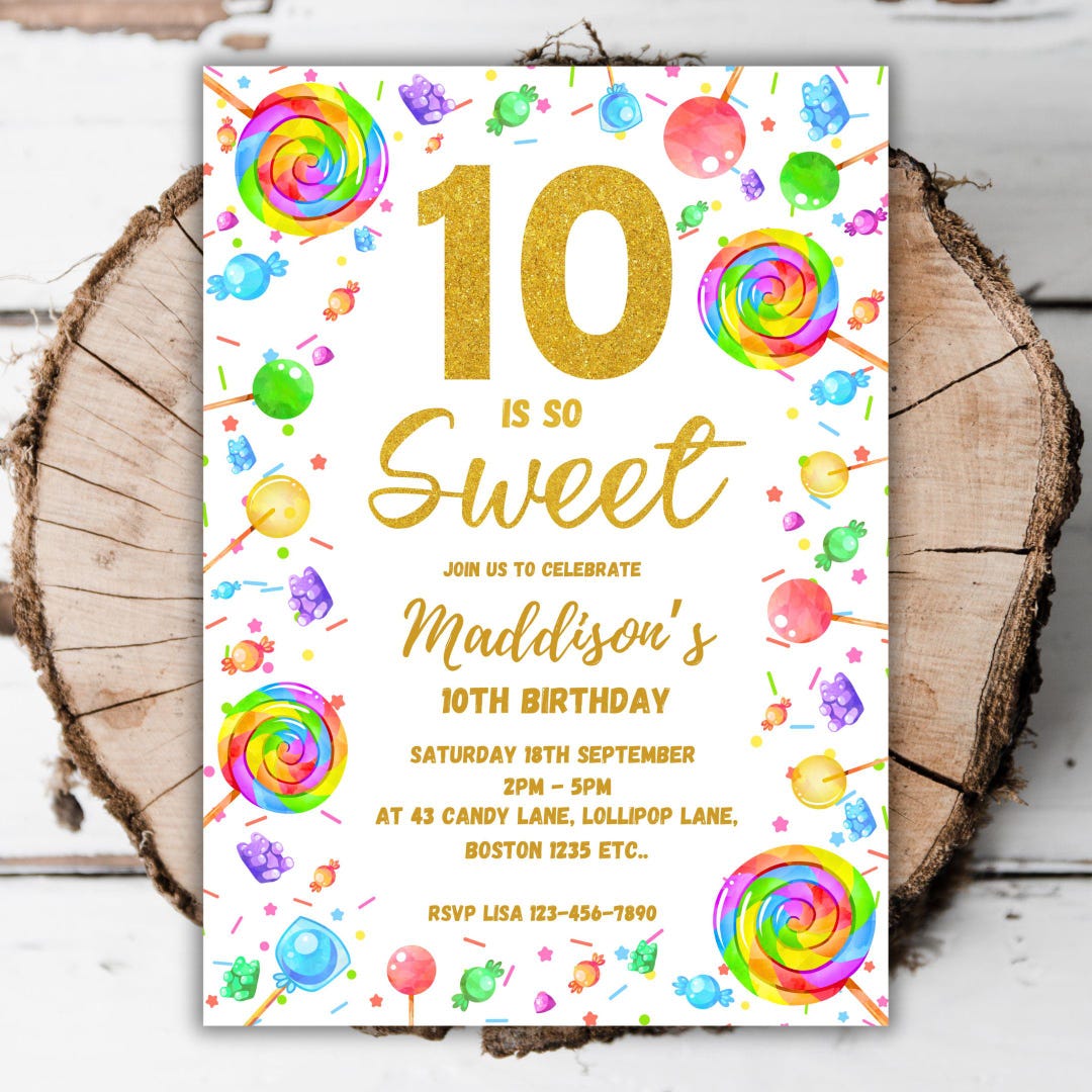 Printable Candy 10th Birthday Invitation 10 is so Sweet Editable Candy ...