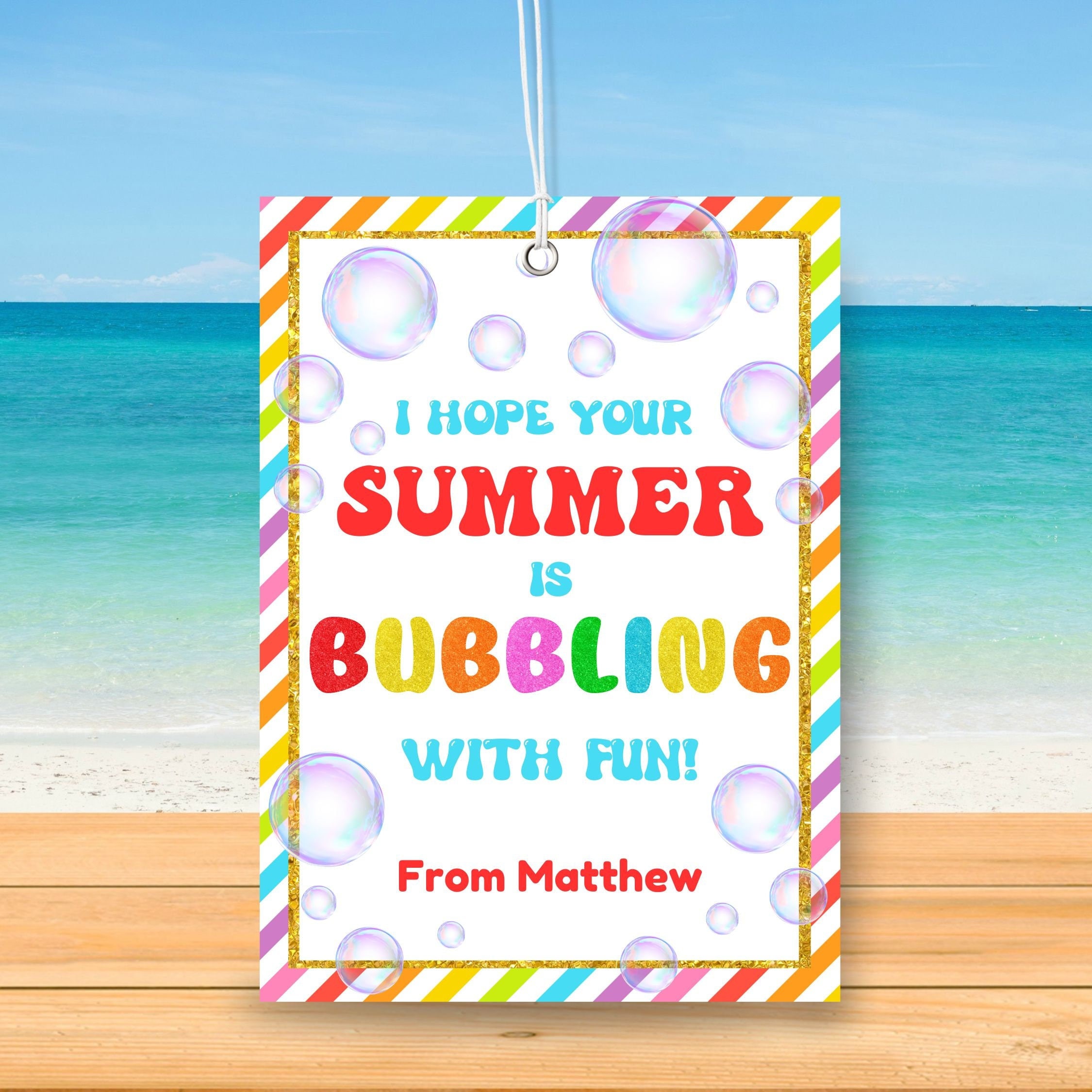 Printable End of School Year Tag Editable Colourful Glittery Bubbles ...