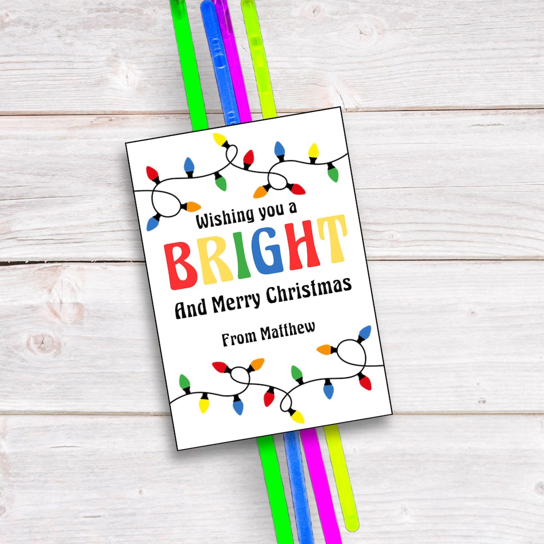 Printable Glow Stick Christmas Tag Editable Flashlight Gift Tag Teacher ...