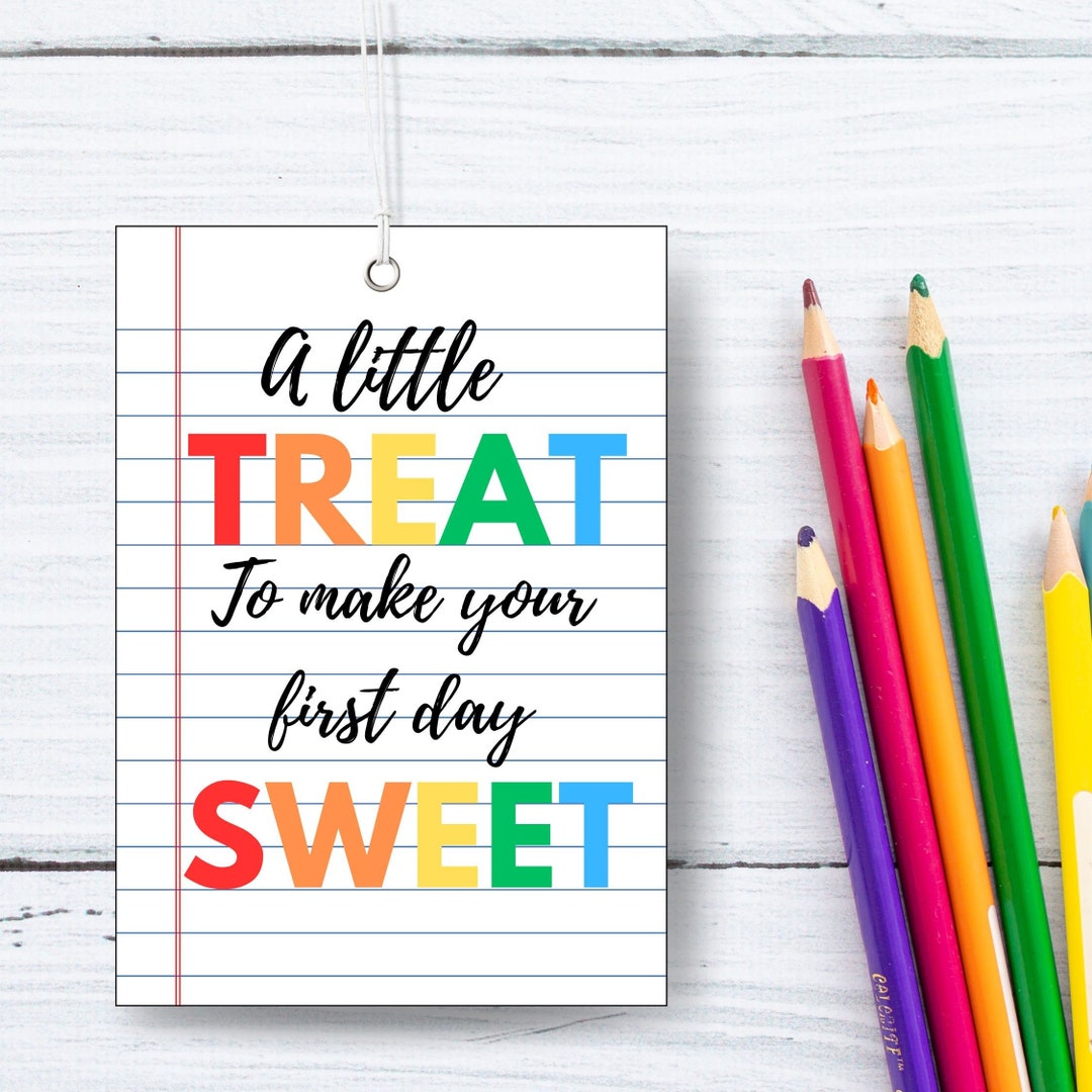 Printable Back to School Gift Tag Treat to Make Your First Day Sweet ...