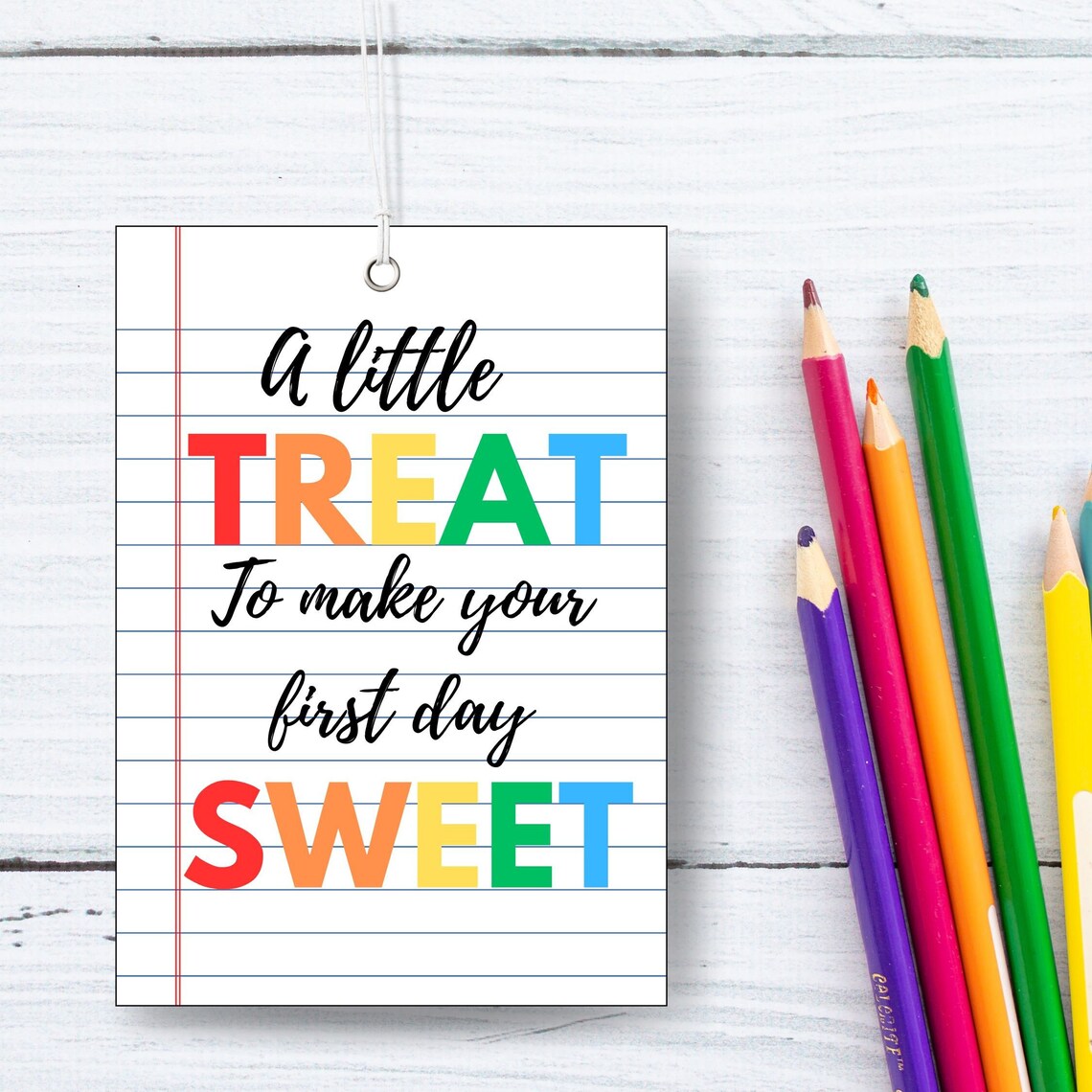 Printable Back to School Gift Tag Treat to Make Your First Day Sweet ...