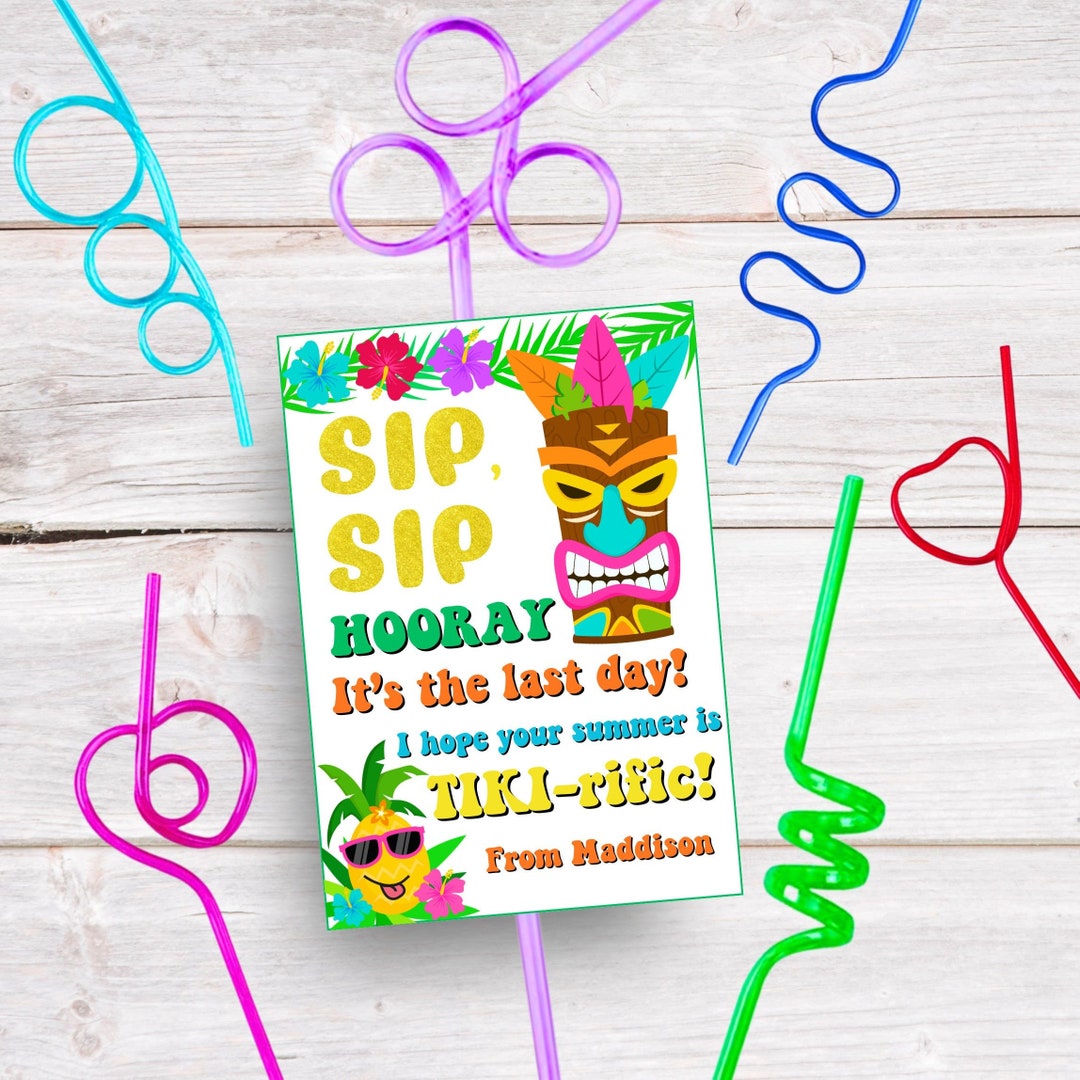 Printable Tiki Straw End of School Year Tag Editable Silly Straw Gift ...