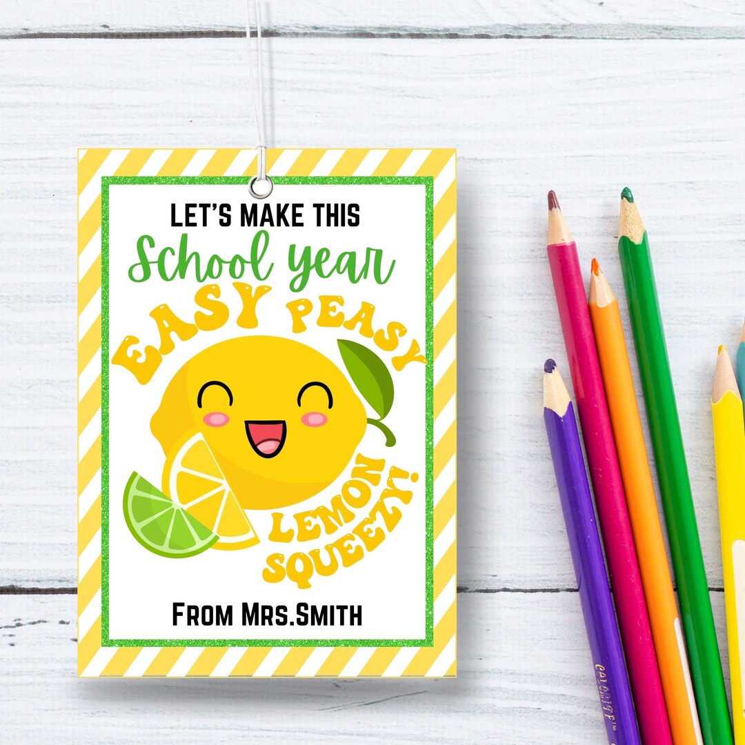 Printable Lemon Back to School Tag Editable Easy Peasy Lemon Squeezy ...