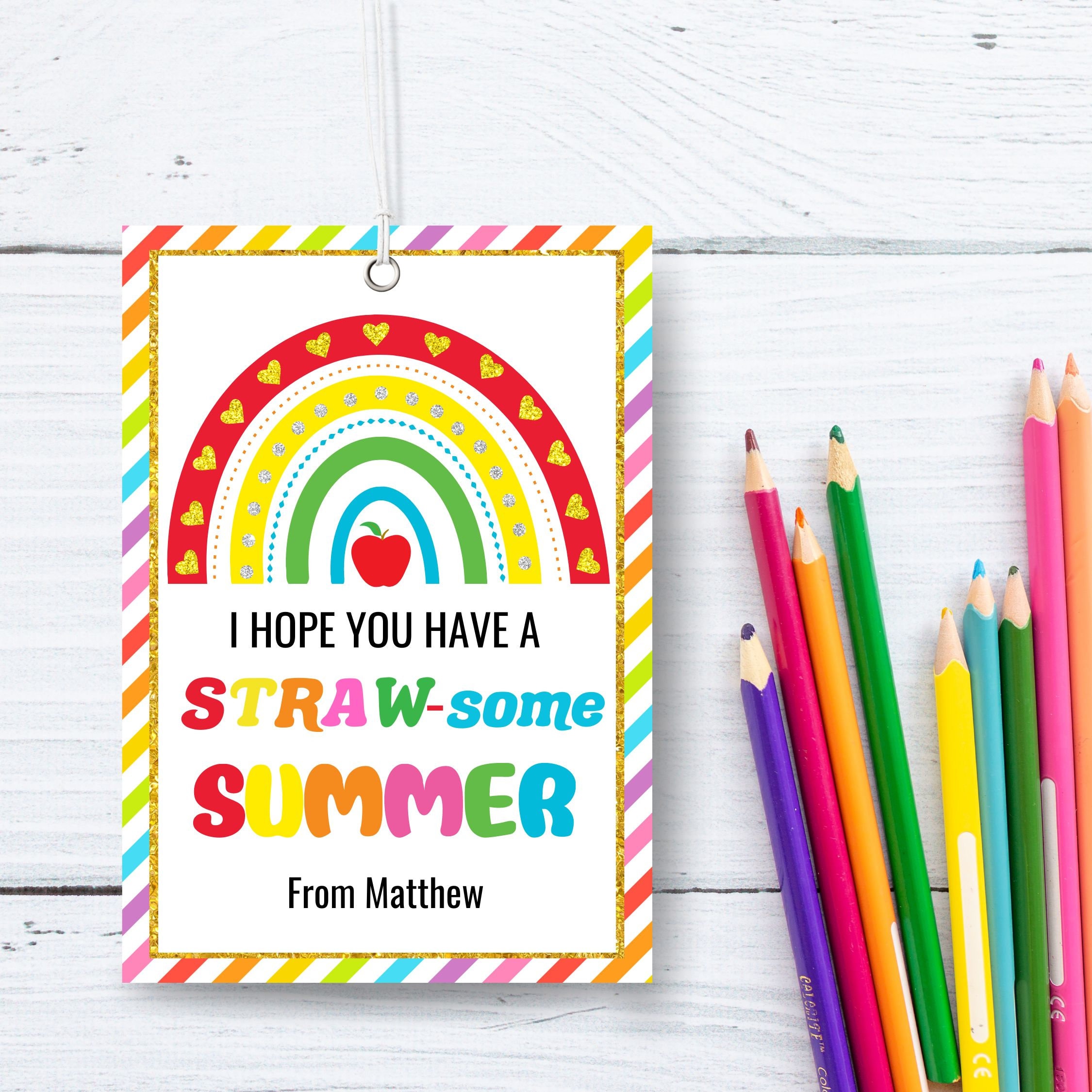 Printable Straw End of School Year Tag Editable Silly Straw Gift Tag ...