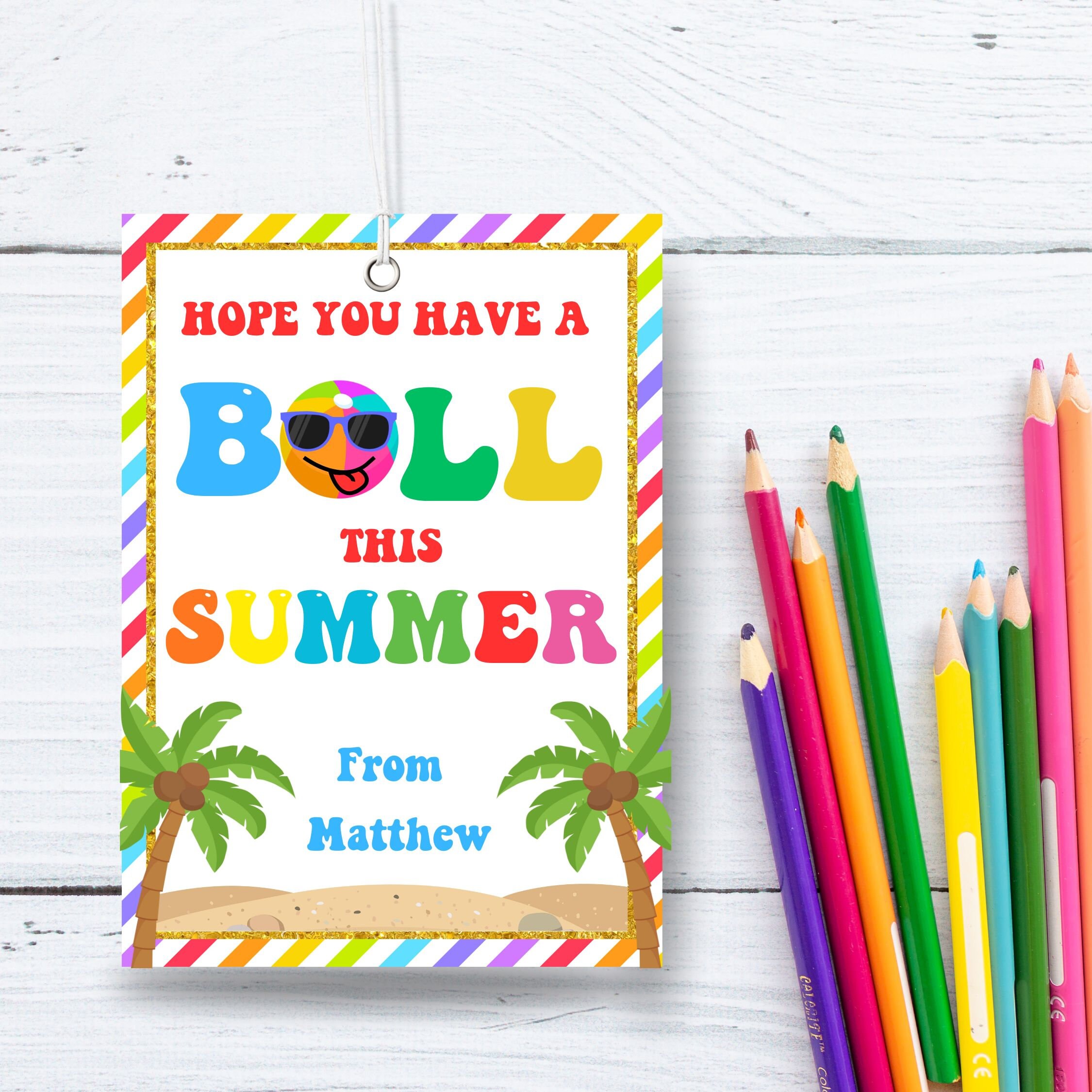 Printable Beach Ball End of School Year Tag Editable Summer Beach Pool ...