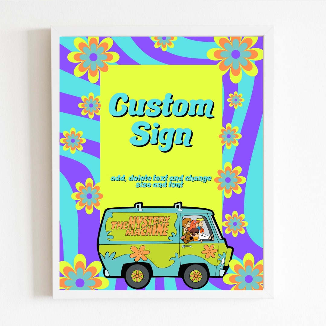 Printable Groovy Scooby Doo Custom Sign, Birthday Retro Sign Template ...