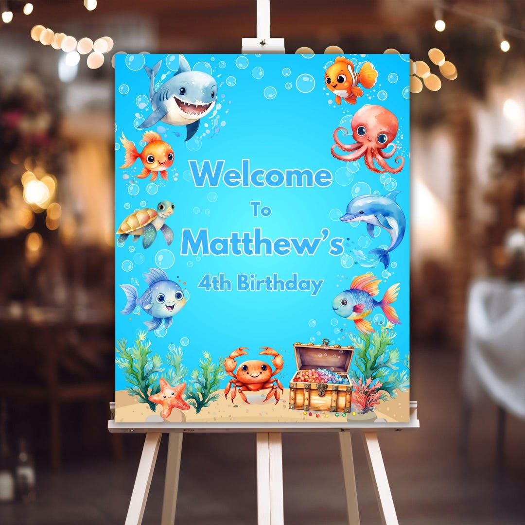 Printable Under the Sea Welcome Sign Editable Birthday Ocean Animals ...