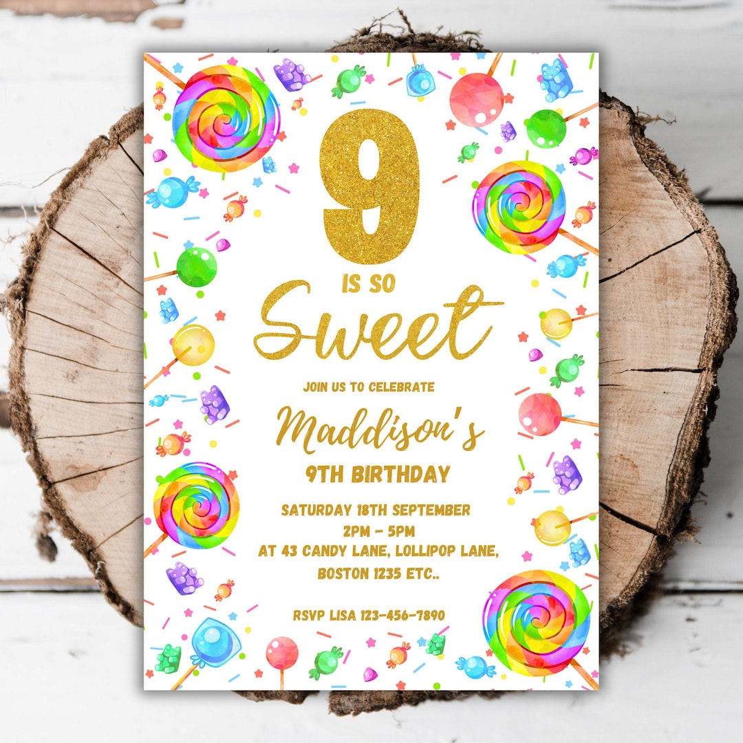 Printable Candy 9th Birthday Invitation 9 is so Sweet Editable Candy ...