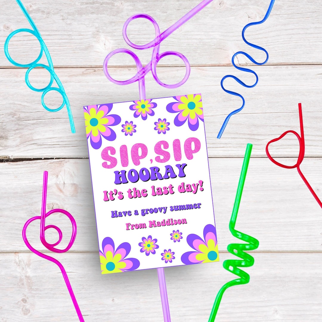 Printable Sip Sip Hooray Groovy Straw Editable Silly Straw Gift Tag ...