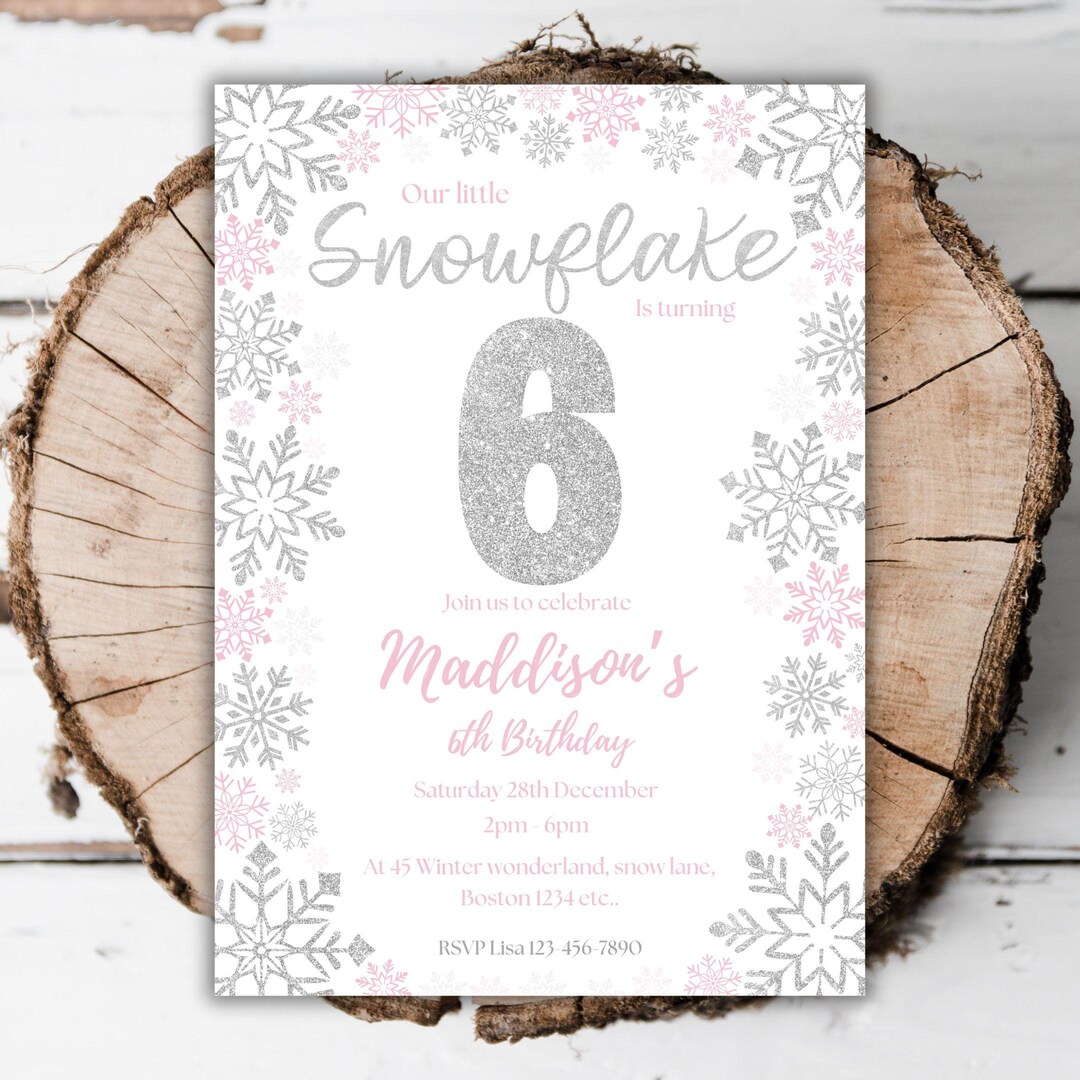 Printable Snowflake 6th Birthday Invitation Winter Wonderland Glitter ...