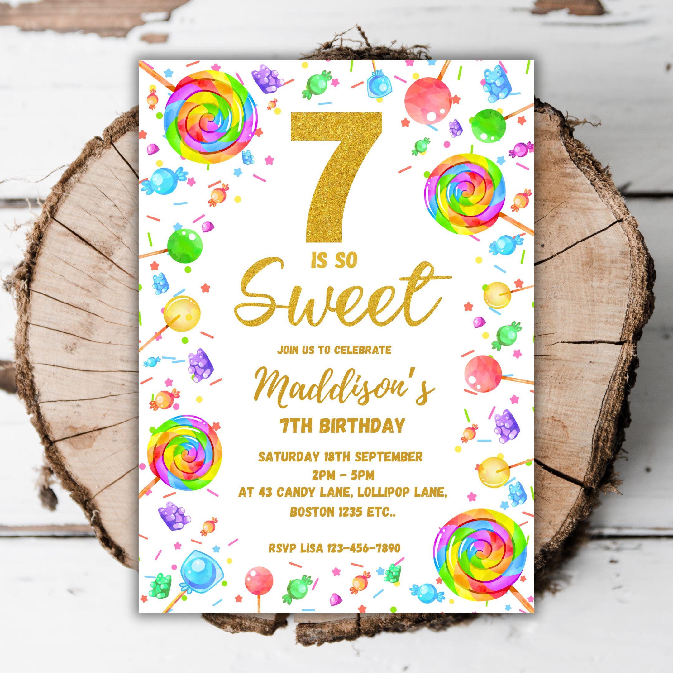 Printable Candy 7th Birthday Invitation 7 is so Sweet Editable Candy ...
