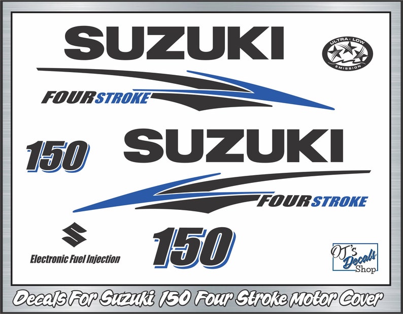 Suzuki 150hp Four Stroke Decal Kit - Outboard Engine Replacement Die ...
