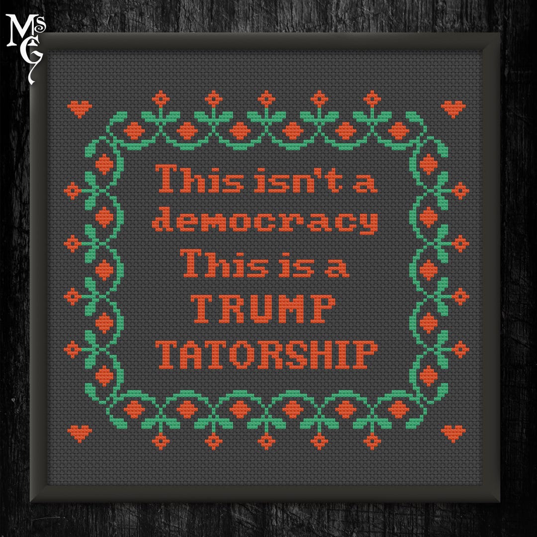 Anti-trump Political Protest Cross Stitch Pattern, Trump Dictatorship ...