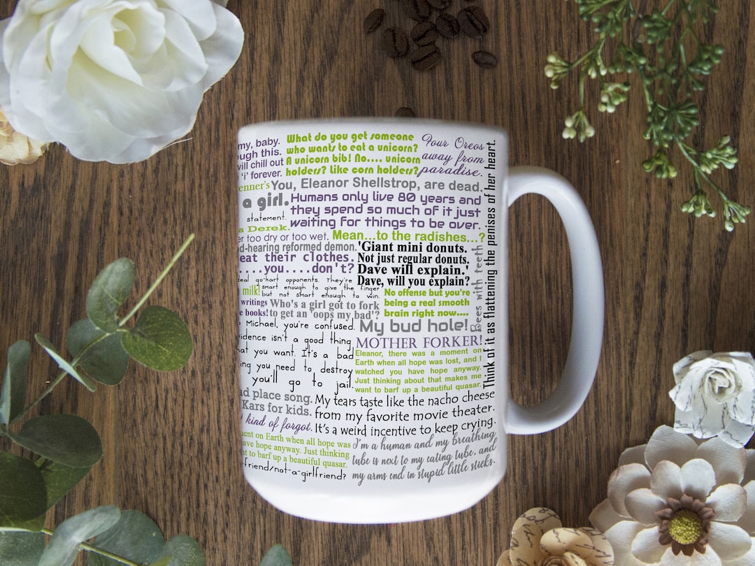 Good Place TV Show Mug - Good Place Mug - Good Place Quotes - Kristen ...