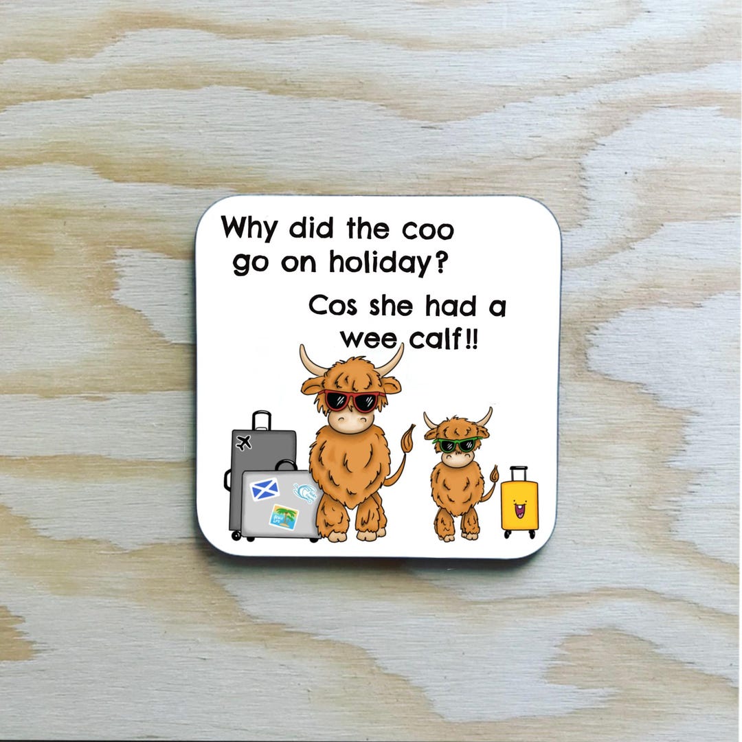 Y Wee Calf Coaster / Scottish Humour / Funny Coaster - Etsy