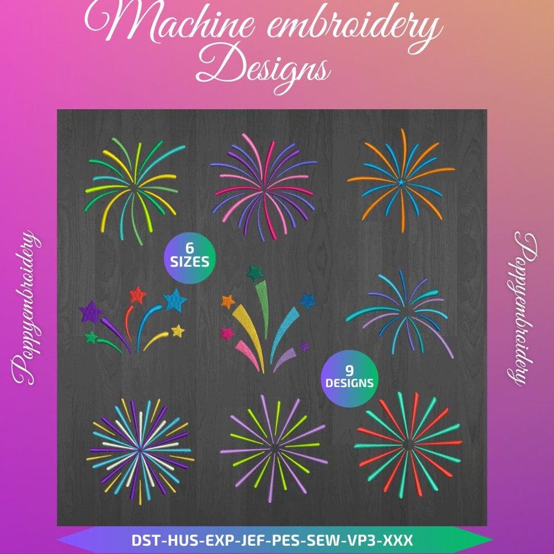 FIREWORKS Designs for Embroidery Machine / Feux D'artifice Motifs Pour ...