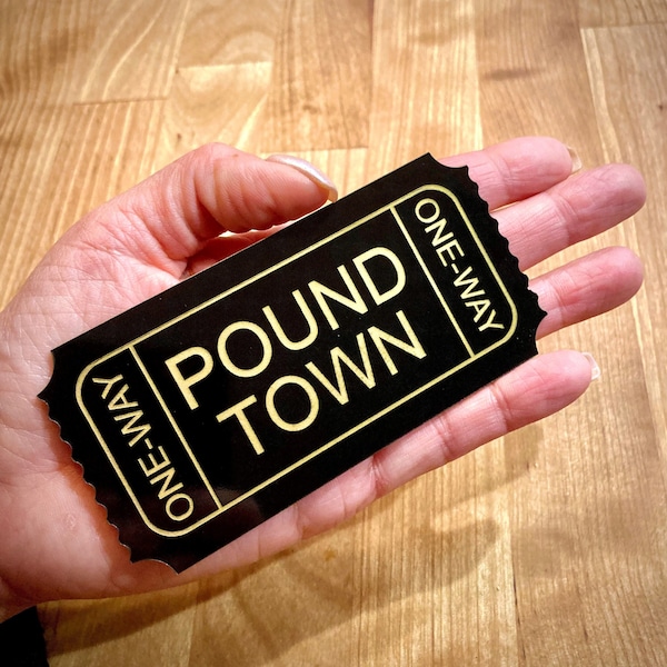 Ticket to Pound Town - Etsy