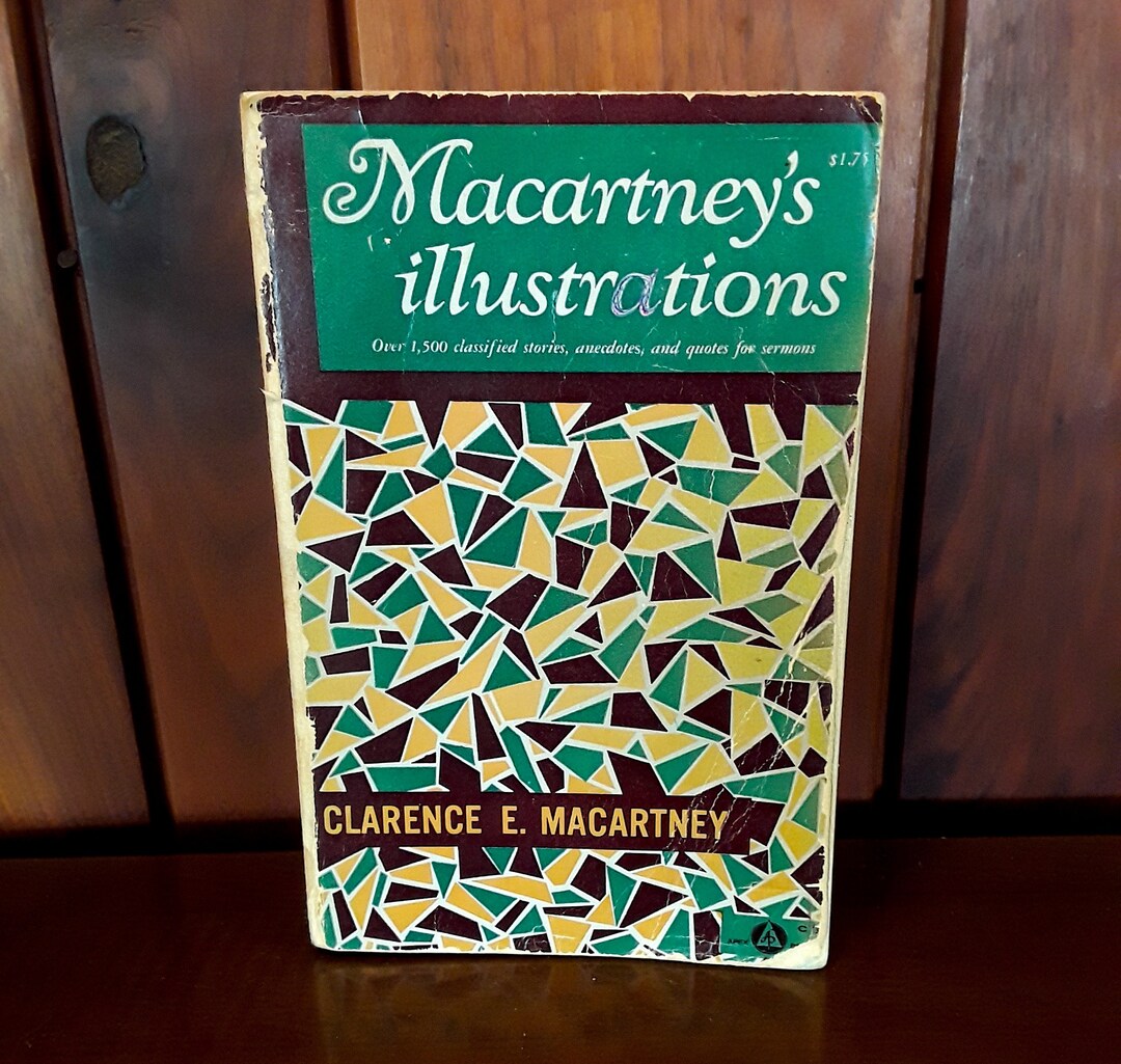 Macartney's Illustrations Paperback Book by Clarence E. Macartney, 1946 ...