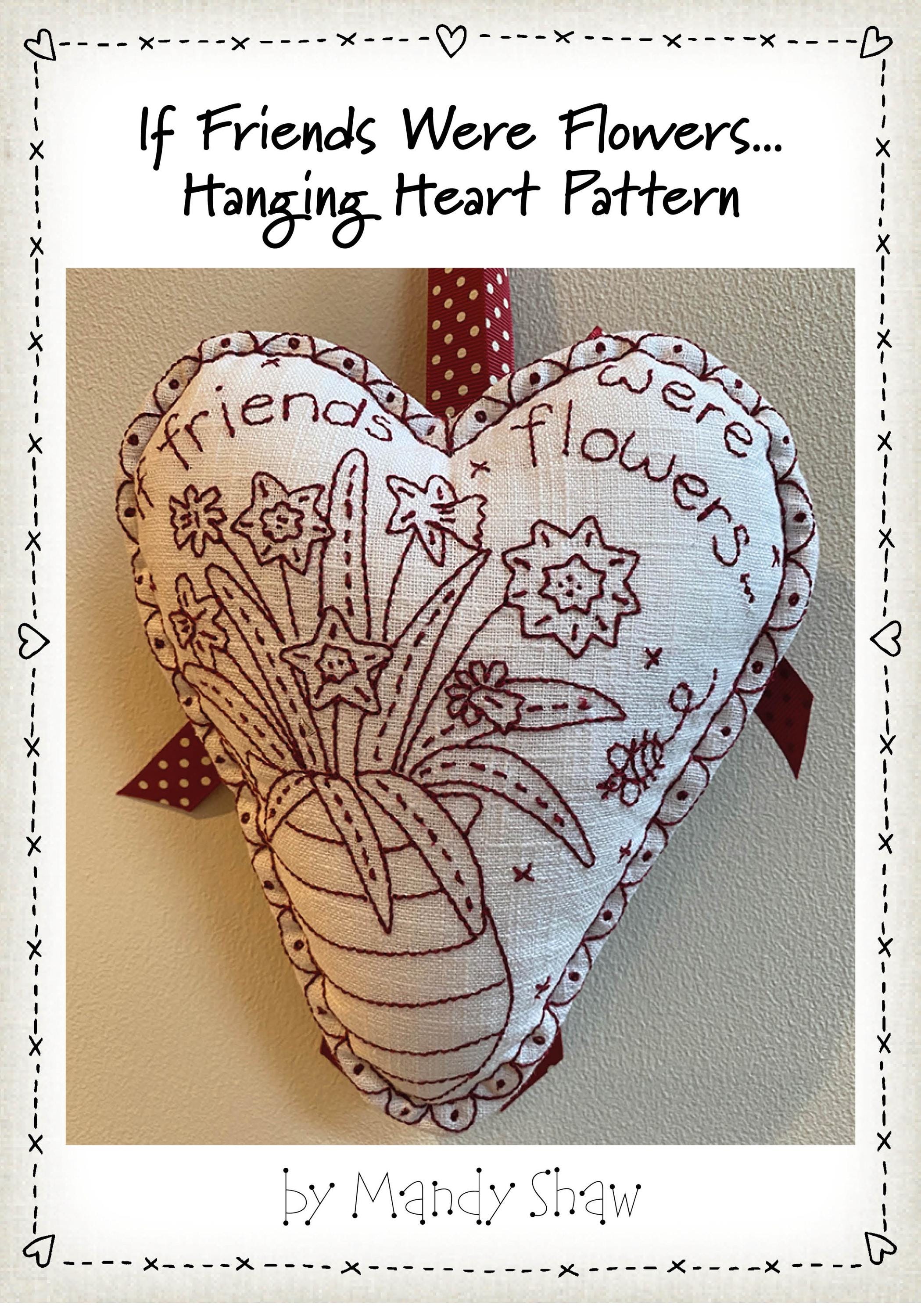 Dandelion Designs by Mandy Shaw Redwork Hanging Heart - If Friends Were ...