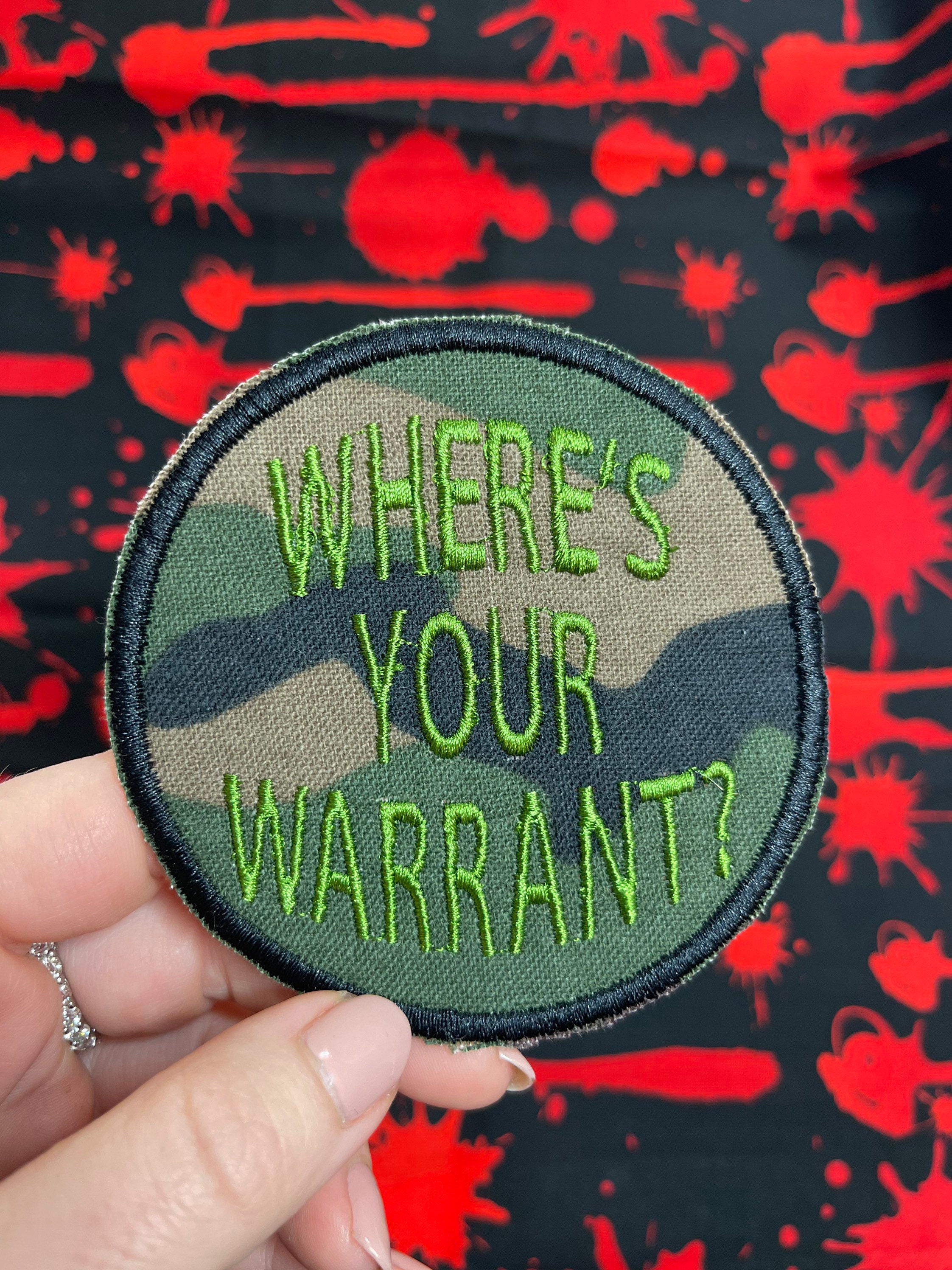 Wheres Your Warrant Embroidered Patch - Etsy