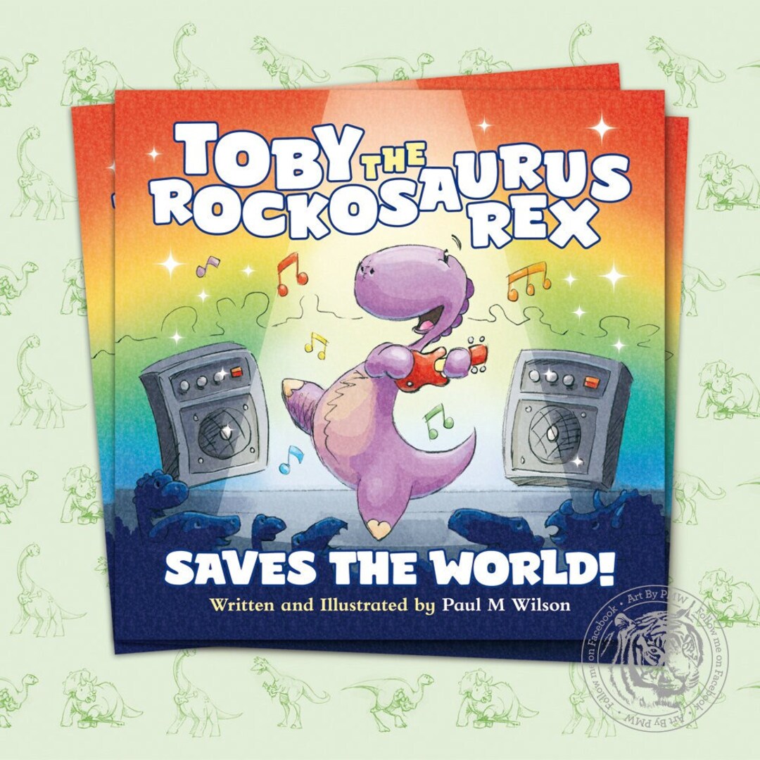 Toby the Rockosaurus Rex Saves the World, Children's Dinosaur Picture ...