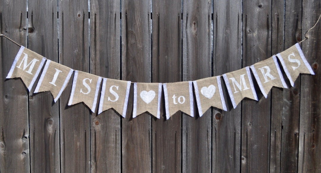 Miss to Mrs Banner - Miss to Mrs Burlap Banner - Bridal Shower Banner ...