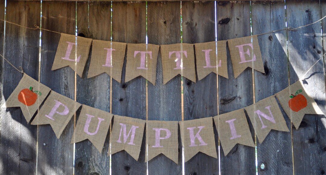 Little Pumpkin Banner - Little Pumpkin Burlap Banner - Little Pumpkin ...