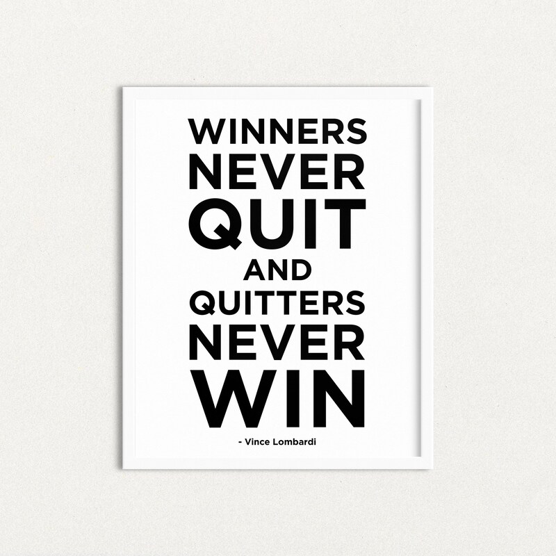 Winners Never Quit - Etsy