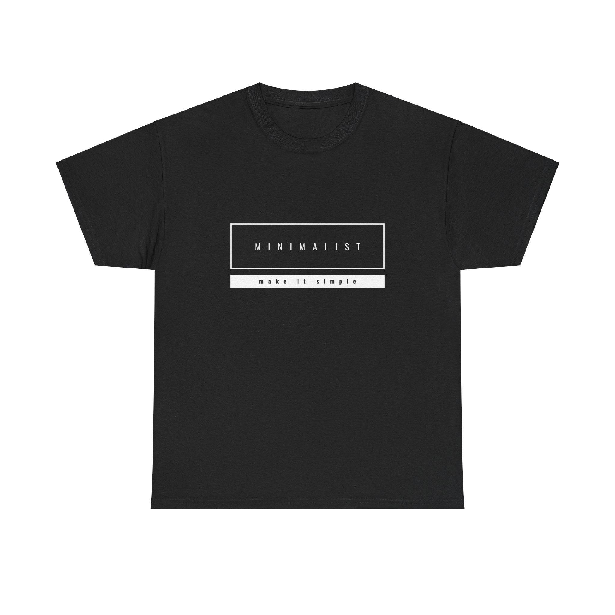 Minimalist Make It Easy Unisex Heavy Cotton Tee Art Print Minimalist T shirt Handmade Gift Etsy