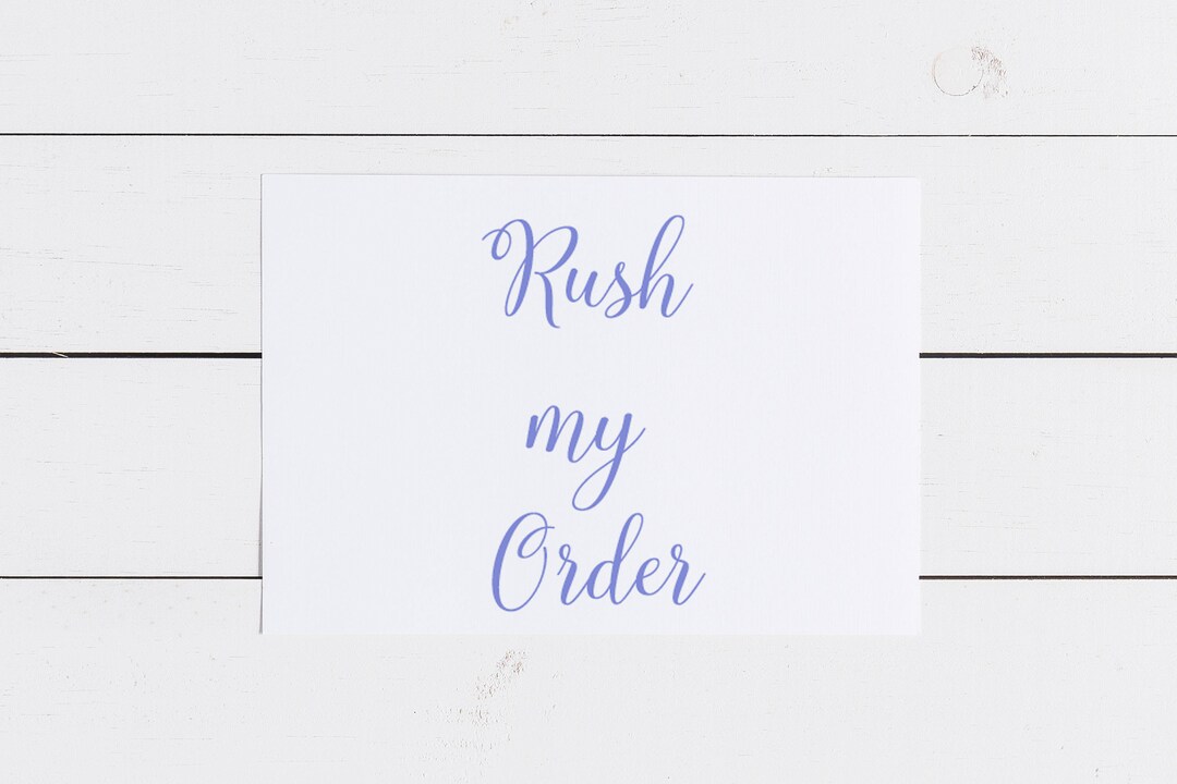 Rush My Order | 24 Hour Proof Turnaround - Etsy