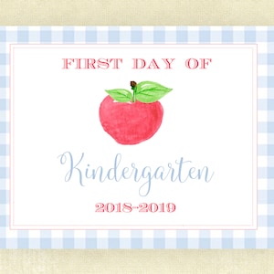 First Day of School Sign, Digital Print, First Day of Kindergarten Sign ...