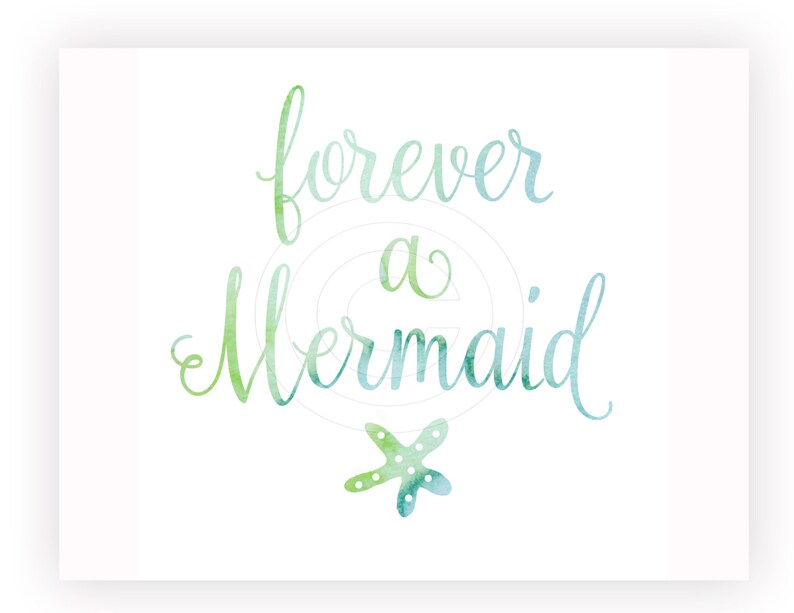 Forever A Mermaid Print Mermaid Print Mermaid Digital Print - Etsy