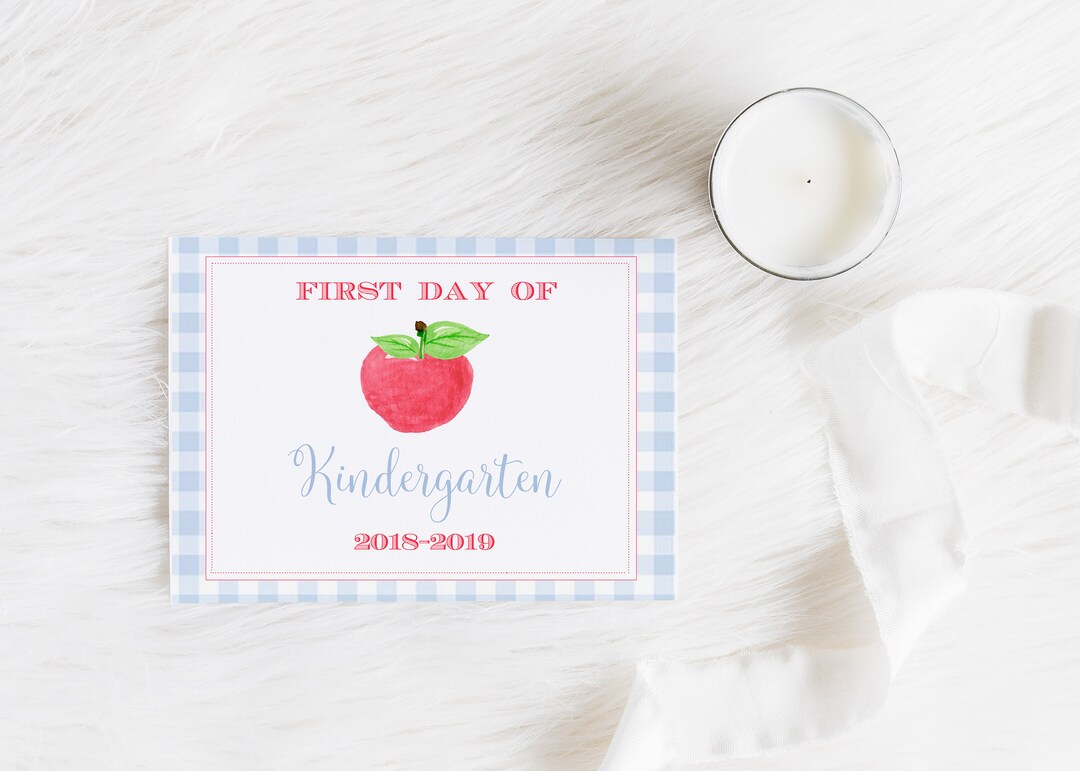 First Day of School Sign, Digital Print, First Day of Kindergarten Sign ...