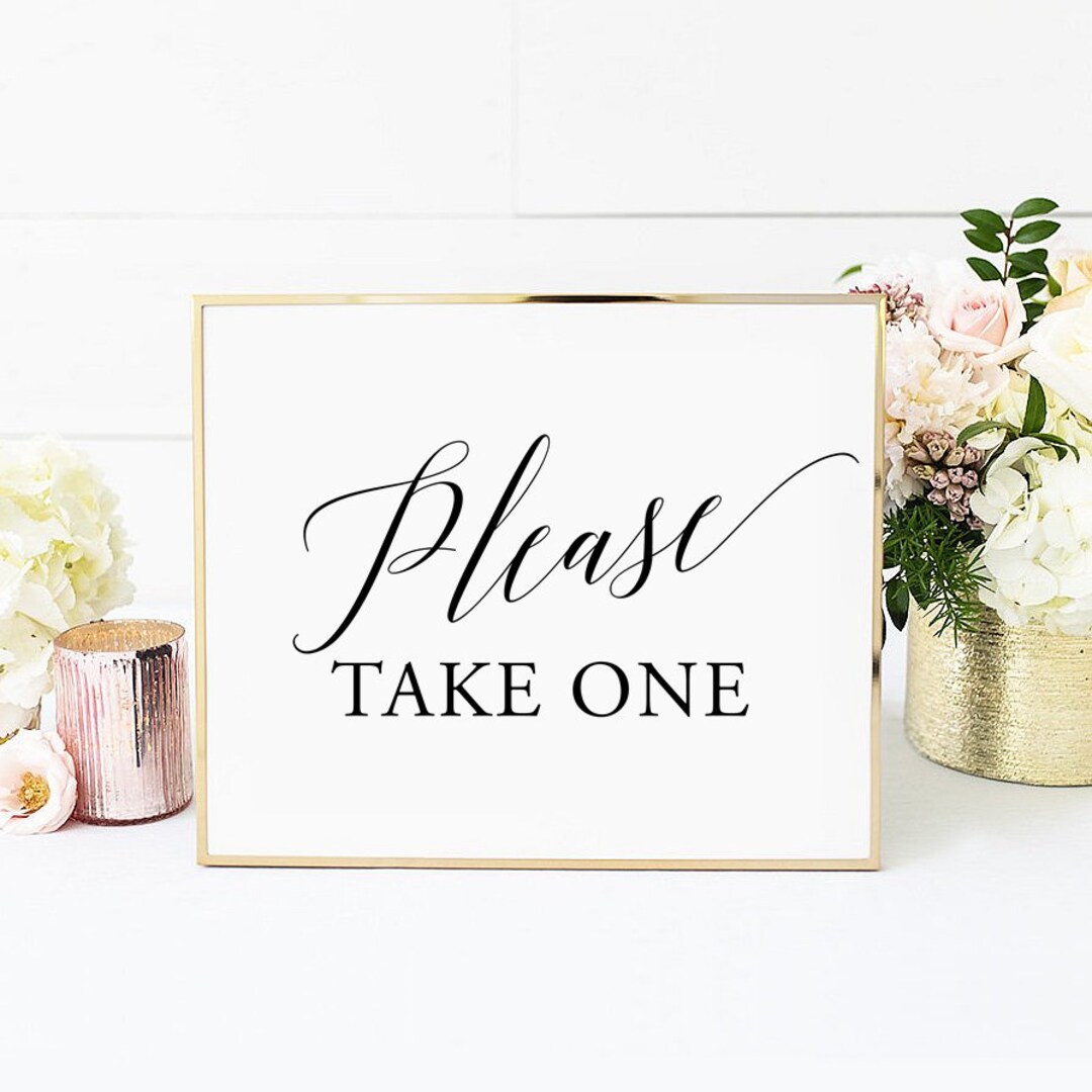Wedding Please Take One Sign Printable Please Take One - Etsy