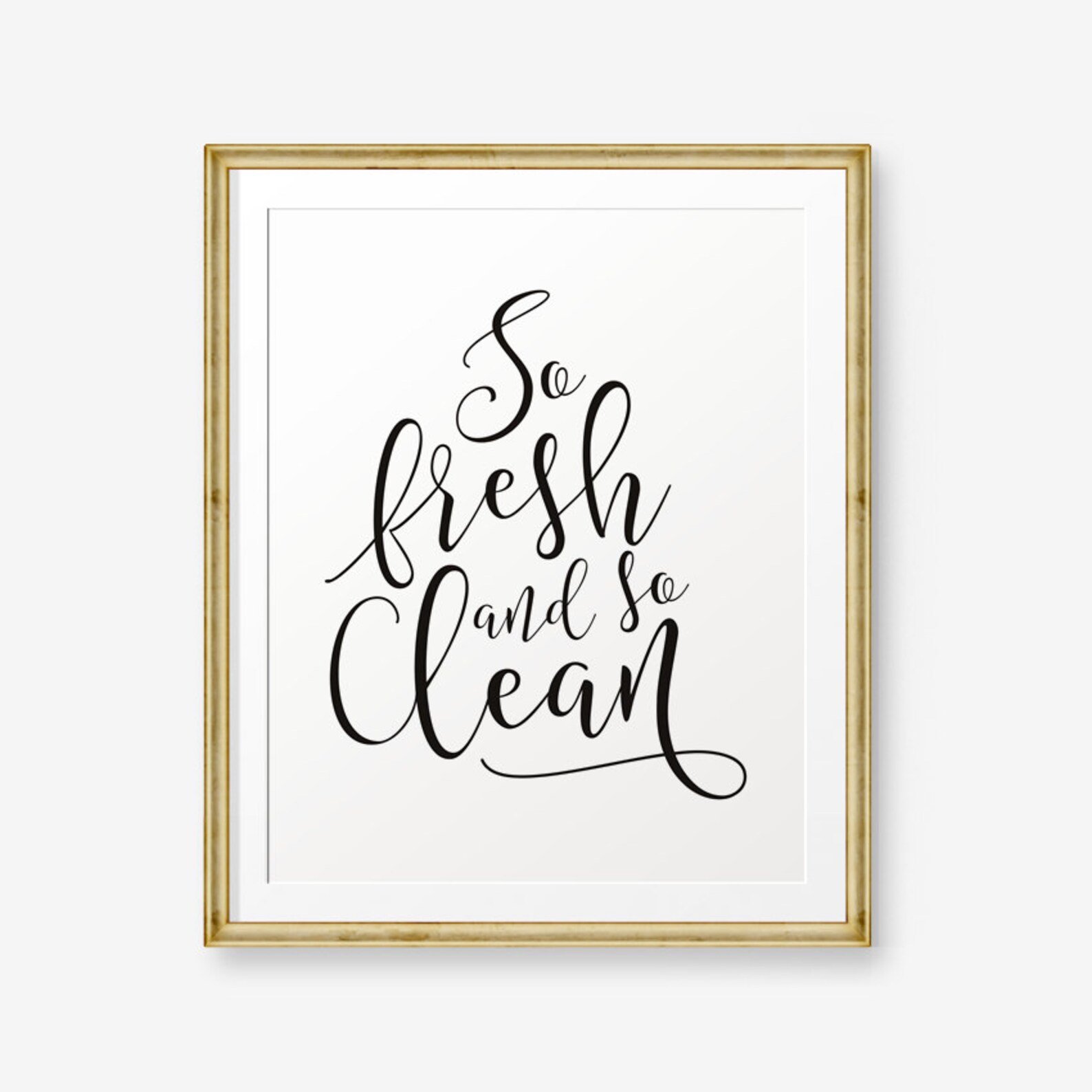 Bathroom Printable So Fresh and So Clean home decor | Etsy