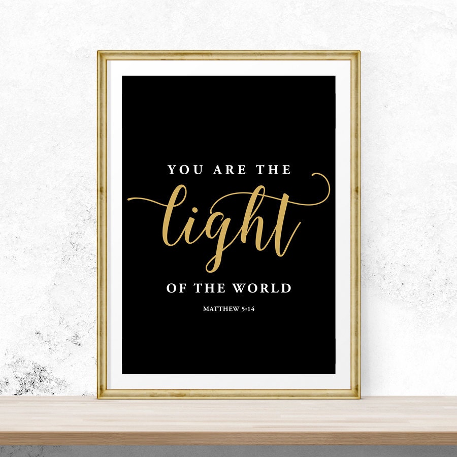 You are the Light of the World Matthew 5:14 Bible Verse | Etsy