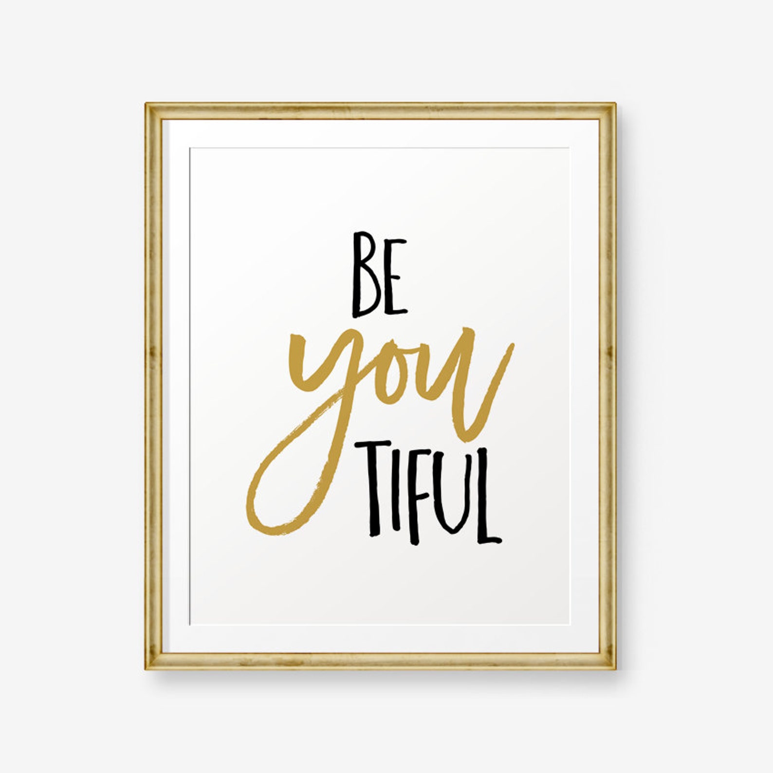 SALE Beyoutiful Printable Be YOU Tiful Beautiful Print | Etsy