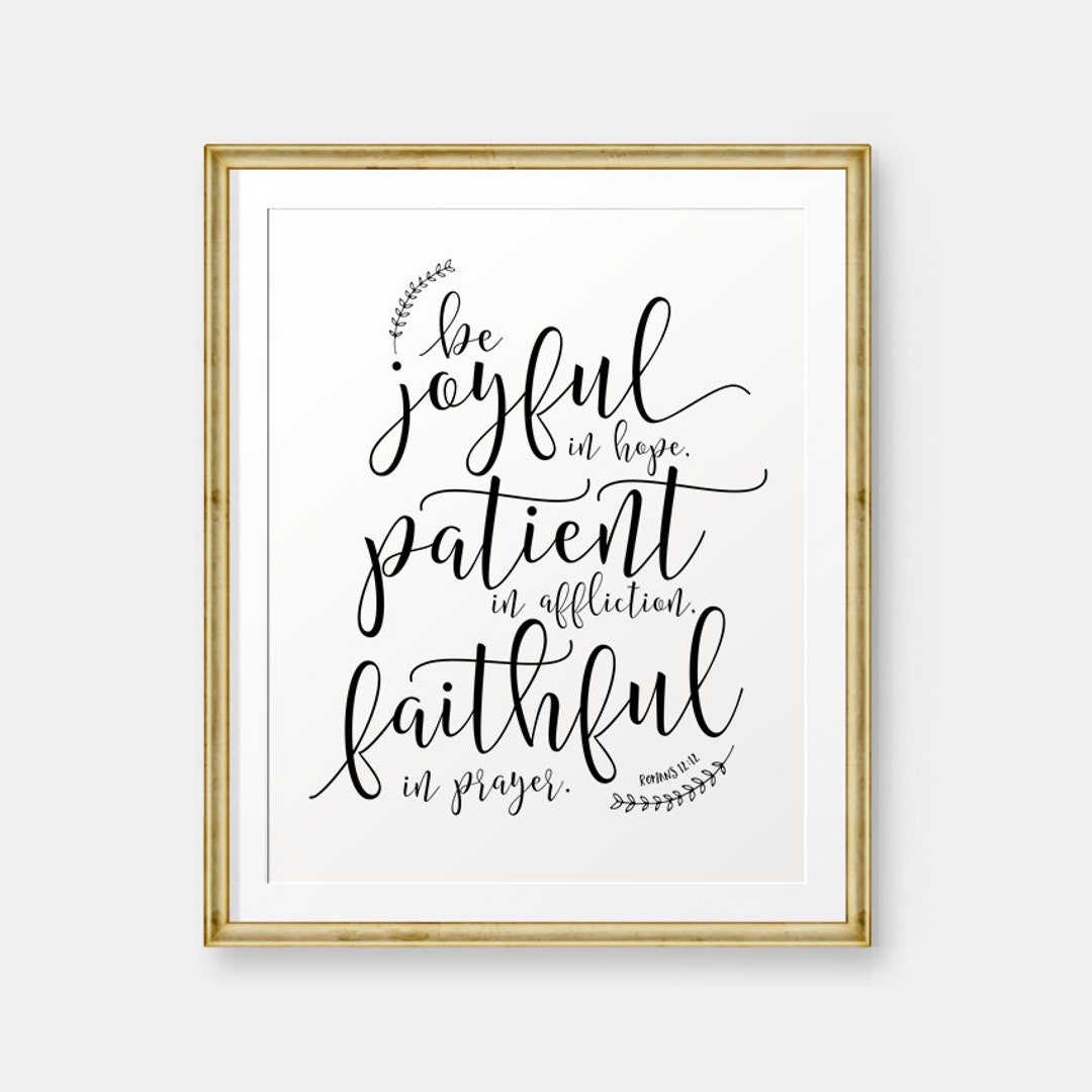 Be Joyful in Hope, Romans 12:12 Printable Art, Bible Verse Art Print ...