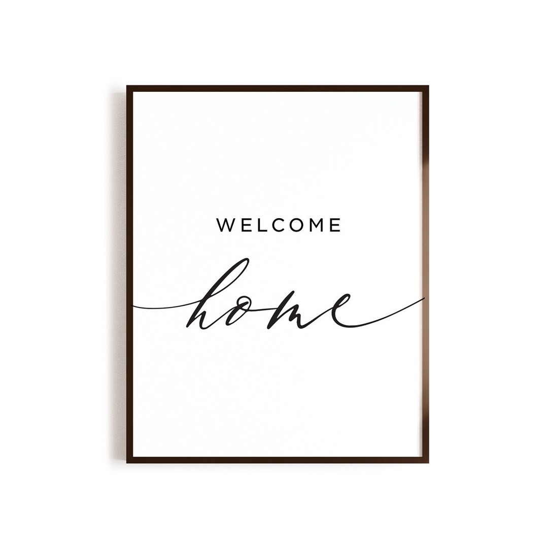 Welcome Home Printable, Welcome Home Sign, Home Decor, Housewarming ...