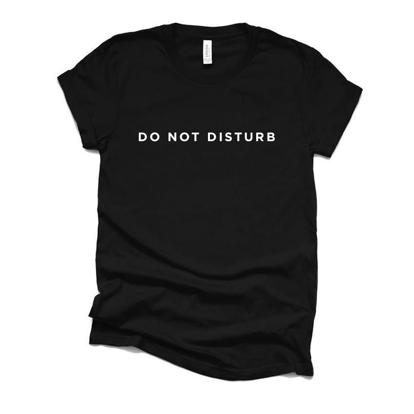 Do Not Disturb Unisex T-Shirt Cozy Shirt Casual Wear Shirt | Etsy