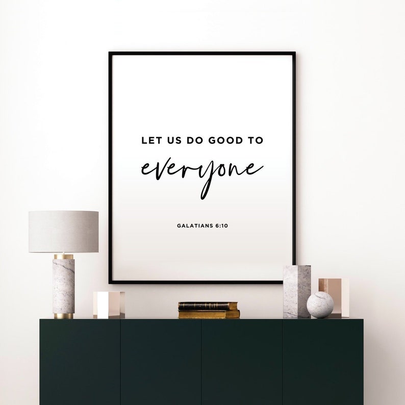 Bible Verse Printable Let us do good to everyone Galatians | Etsy