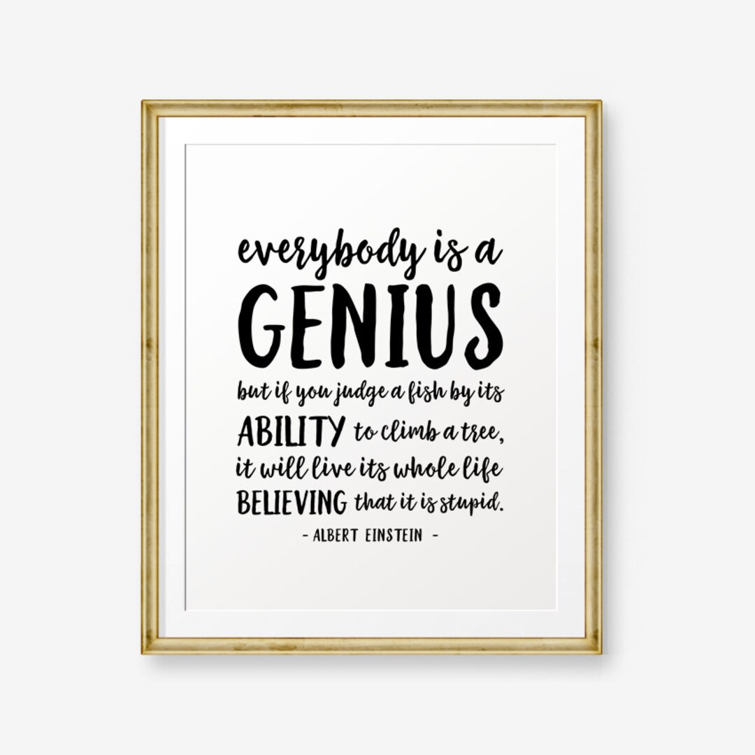 Everybody is a Genius, Classroom Decor, Inspirational Quotes, Home ...