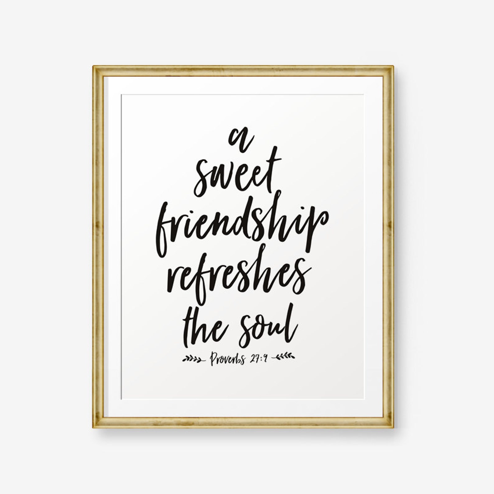Bible Verse Printable A Sweet Friendship Refreshes the Soul | Etsy