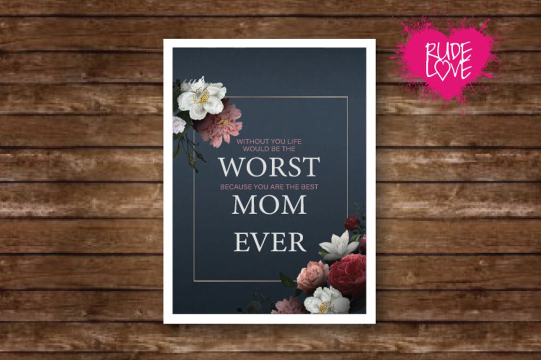 Funny Mother's Day Card, Funny Mom Card, Funny Card for Her, Best Mom ...