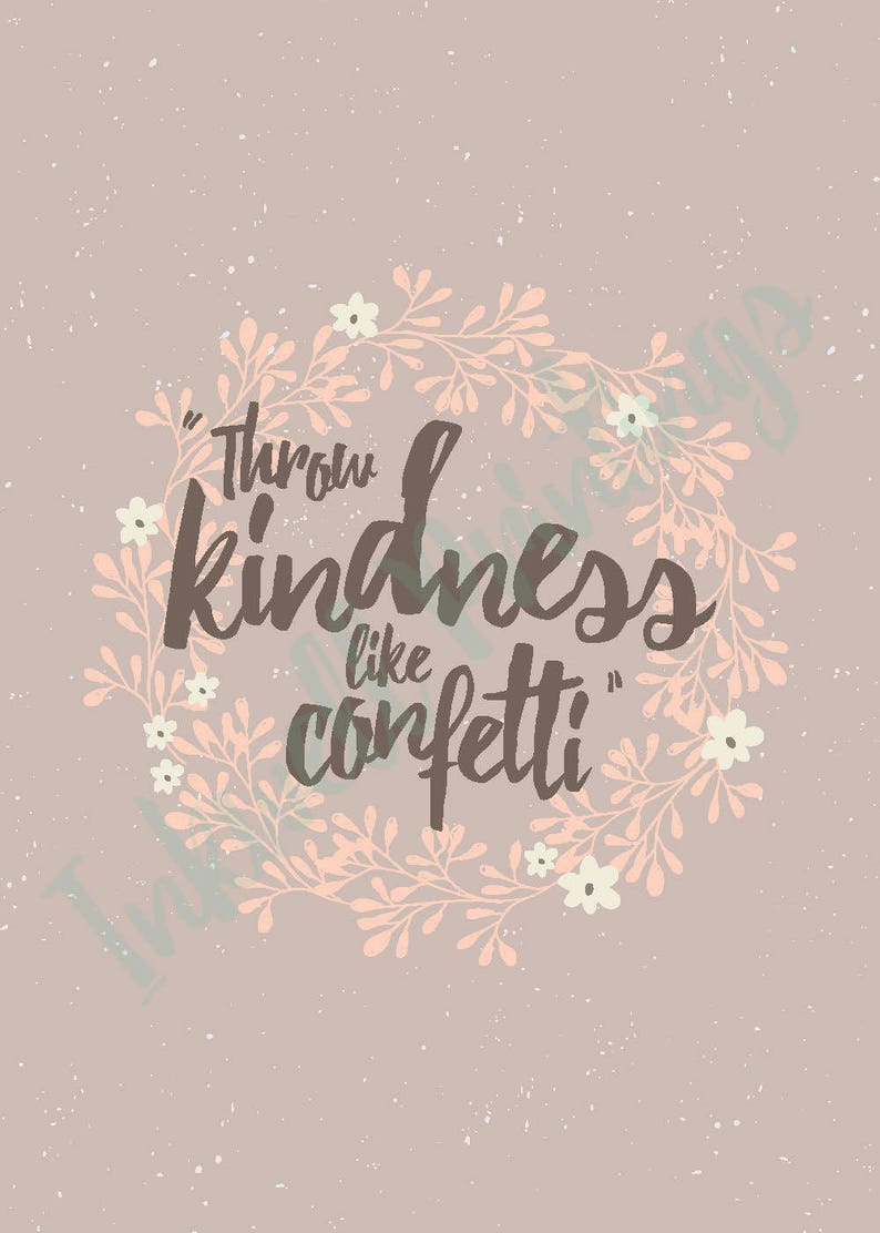 Throw Kindness Like Confetti - Etsy