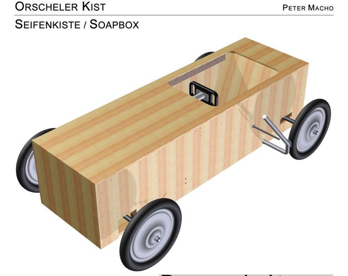 Seifenkiste - Bauplan Orscheler Kist - Soapbox Construction Manual PDF ...